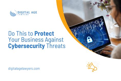 How To Protect Your Business Against Cybersecurity Threats Legal Obligations And Best Practices