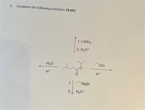 3 Complete The Following Reactions 4 Pts 1