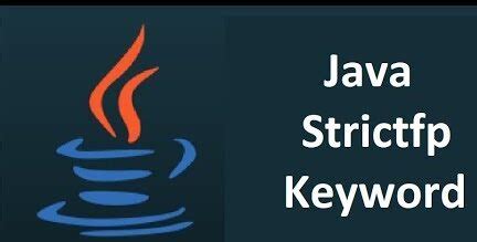 Java Strictfp Keyword Example Developer Helps