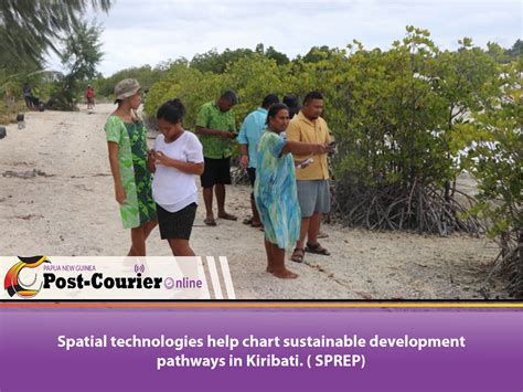 Spatial Technologies Help Chart Sustainable Development Pathways In Kiribati Post Courier