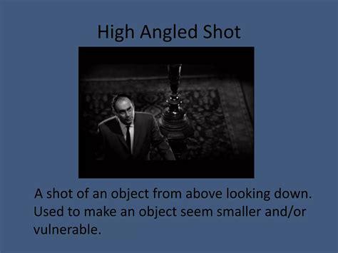 Camera Angles Shots Movement And Positions Pptx