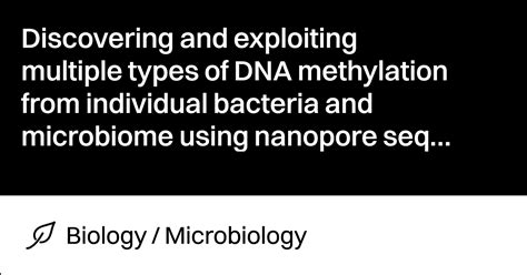 discovering and exploiting multiple types of dna methylation from