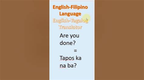 Are You Done In Tagalog English Filipino Language Translation Lesson