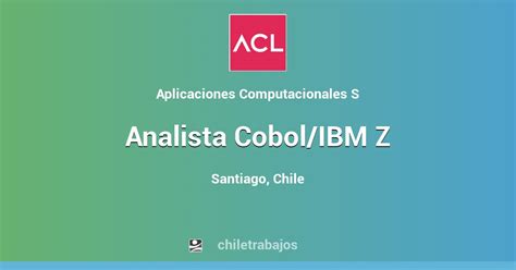 Analista Cobol Ibm Z Santiago Chiletrabajos