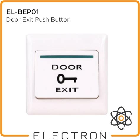 Jual Door Exit Push Button Tombol Keluar Access Door Electron EL BEP Shopee Indonesia