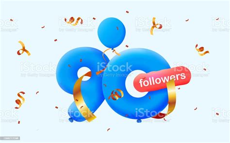 90 추종자가있는 배너는 3d 파란색 풍선과 다채로운 색종이의 형태로 감사합니다 벡터 일러스트 레이 션 3d 숫자 소셜 미디어 90 추종자 감사 3차원 형태에 대한 스톡