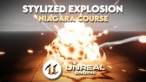 Unreal Engine 5 - Stylized Explosion - VFX Course - YouTube