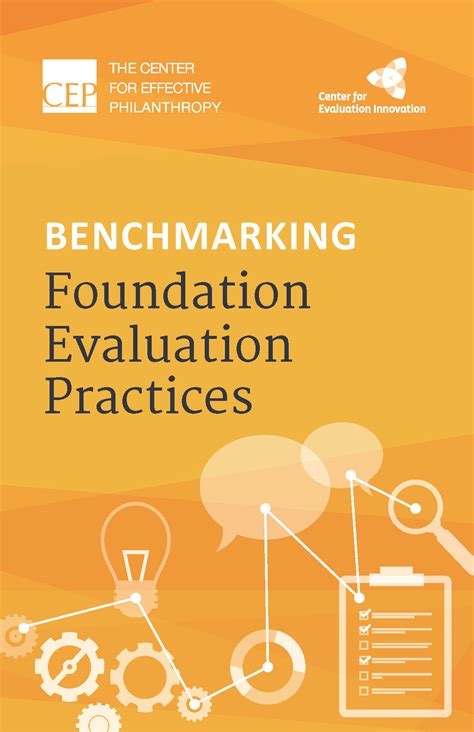 Benchmarking Foundation Evaluation Practices The Center For Effective Philanthropy