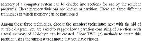 Solved Memory Of A Computer System Can Be Divided Into Chegg