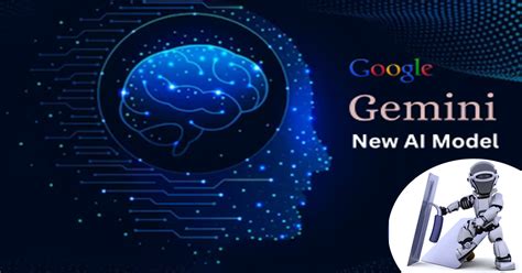 Google's Gemini AI: A Revolutionary Leap in Multimodal Capabilities