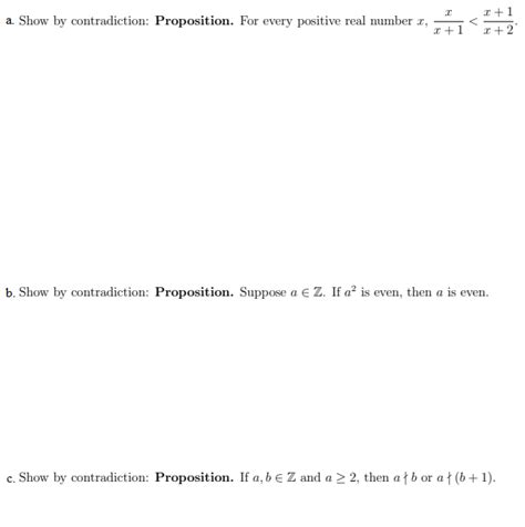 Solved A Show By Contradiction Proposition For Every