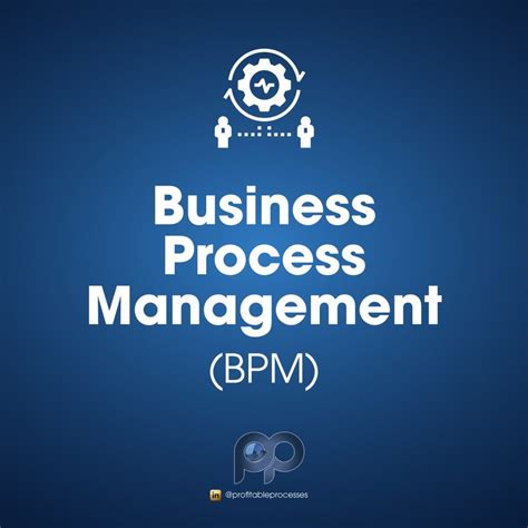 The Ultimate Guide To Business Process Management Bpm Unlocking Efficiency And Agility