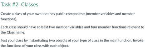 Solved Task Classes Create A Class Of Your Own That Has Chegg