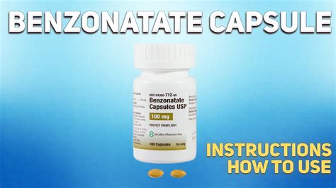 How Does Work Benzonatate 100 Mg Softgel For Cough
