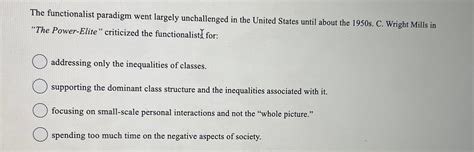 Solved The Functionalist Paradigm Went Largely Unchallenged