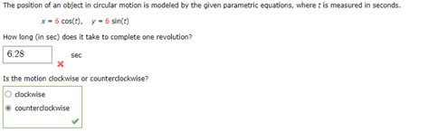 Solved The Position Of An Object In Circular Motion Is