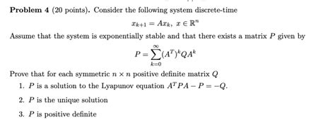 Problem Points Consider The Following System Chegg