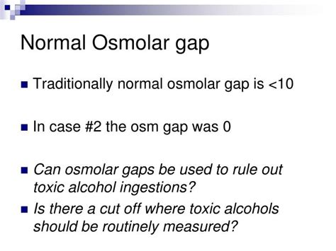 Ppt Toxicology Anion Gap Osmolar Gap And Toxic Alcohols Powerpoint Presentation Id 983966