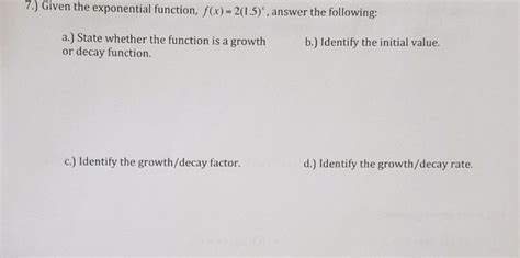 Solved Given The Exponential Function F X 2 1 5 X