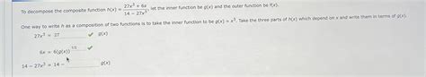 Solved To Decompose The Composite Function
