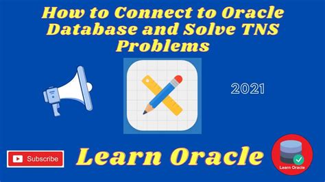 How To Connect To Oracle Database And Tns Solution Youtube