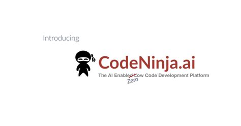 Codeninja An Ai Powered Low Code Platform Built For Speed Intellyx