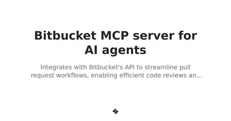 Bitbucket Mcp Server For Ai Agents