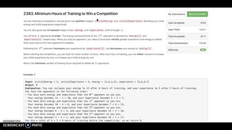 Leetcode Weekly Contest 307 Minimum Hours Of Training To Win A