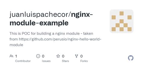 Github Juanluispachecornginx Module Example This Is Poc For Building A Nginx Module Taken