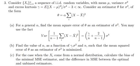 Consider Xi I N A Sequence Of I I D Random Chegg