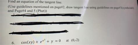 Solved Find An Equation Of The Tangent Line Use Guidelines Chegg