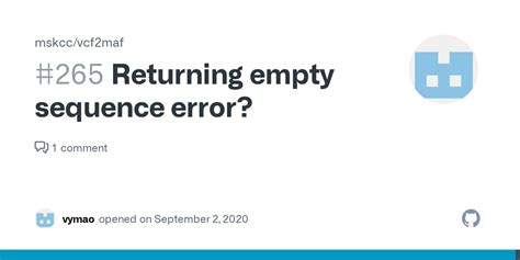 Returning Empty Sequence Error Issue Mskcc Vcf Maf GitHub