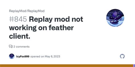 Replay Mod Not Working On Feather Client · Issue 845 · Replaymodreplaymod · Github