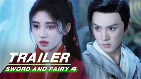 Sword and Fairy 4 Trailer:Ju Jingyi and Chen Zheyuan Protect the World ...