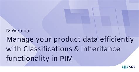 src system integrators on linkedin webinar manage your product data