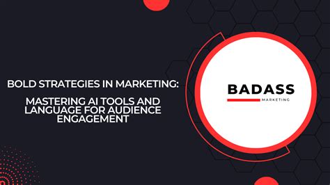 Mastering Ai Tools And Language For Audience Engagement
