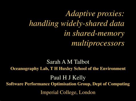 Ppt Adaptive Proxies Handling Widely Shared Data In Shared Memory
