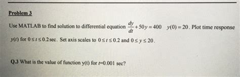 solved instructions 1 use matlab to solve all problems