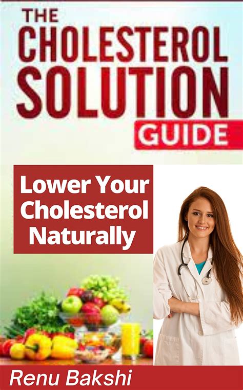 Natural Cholesterol Cure Cholesterol Lowering Complete Guide To
