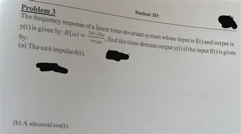 Solved Student ID Problem The Frequency Response Of A Chegg