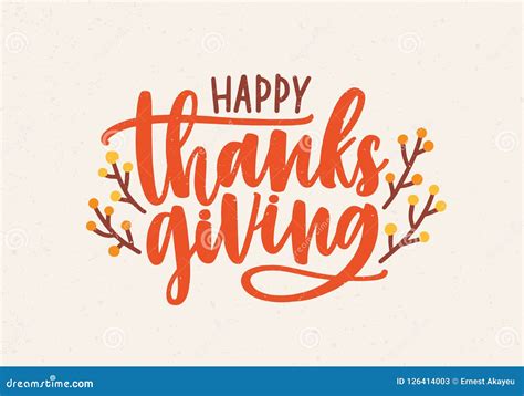 Happy Thanksgiving Festive Phrase Handwritten With Beautiful Cursive Calligraphic Font And