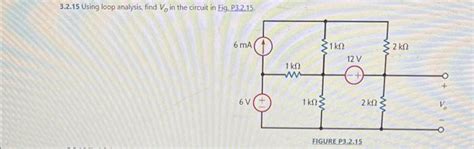 Solved Using Loop Analysis Find VO In The Circuit In Chegg