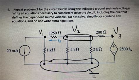 solved 3 repeat problem 2 for the circuit below using the