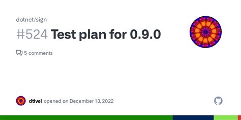 Test Plan For 0 9 0 · Issue 524 · Dotnet Sign · Github