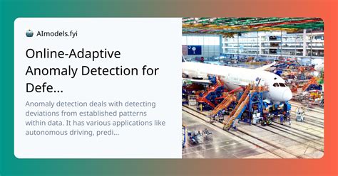 Online Adaptive Anomaly Detection For Defect Identification In Aircraft