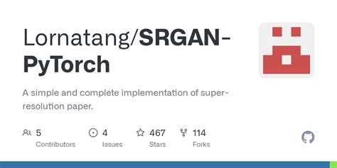 Github Lornatangsrgan Pytorch A Simple And Complete Implementation Of Super Resolution Paper