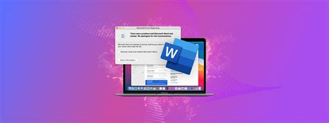 What To Do When Microsoft Word Keeps Crashing On Mac Try This
