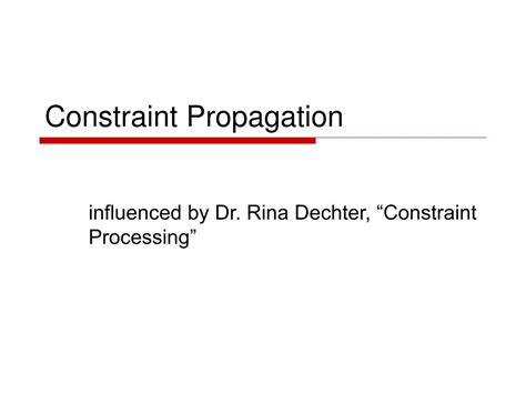 Ppt Constraint Propagation Powerpoint Presentation Free Download