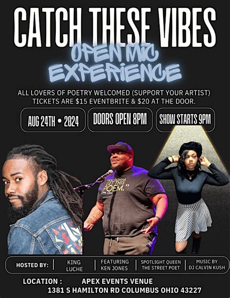 catch these vibes open mic experience feat ken jones apex events