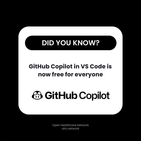 open healthcare network on linkedin githubcopilot githubcopilot